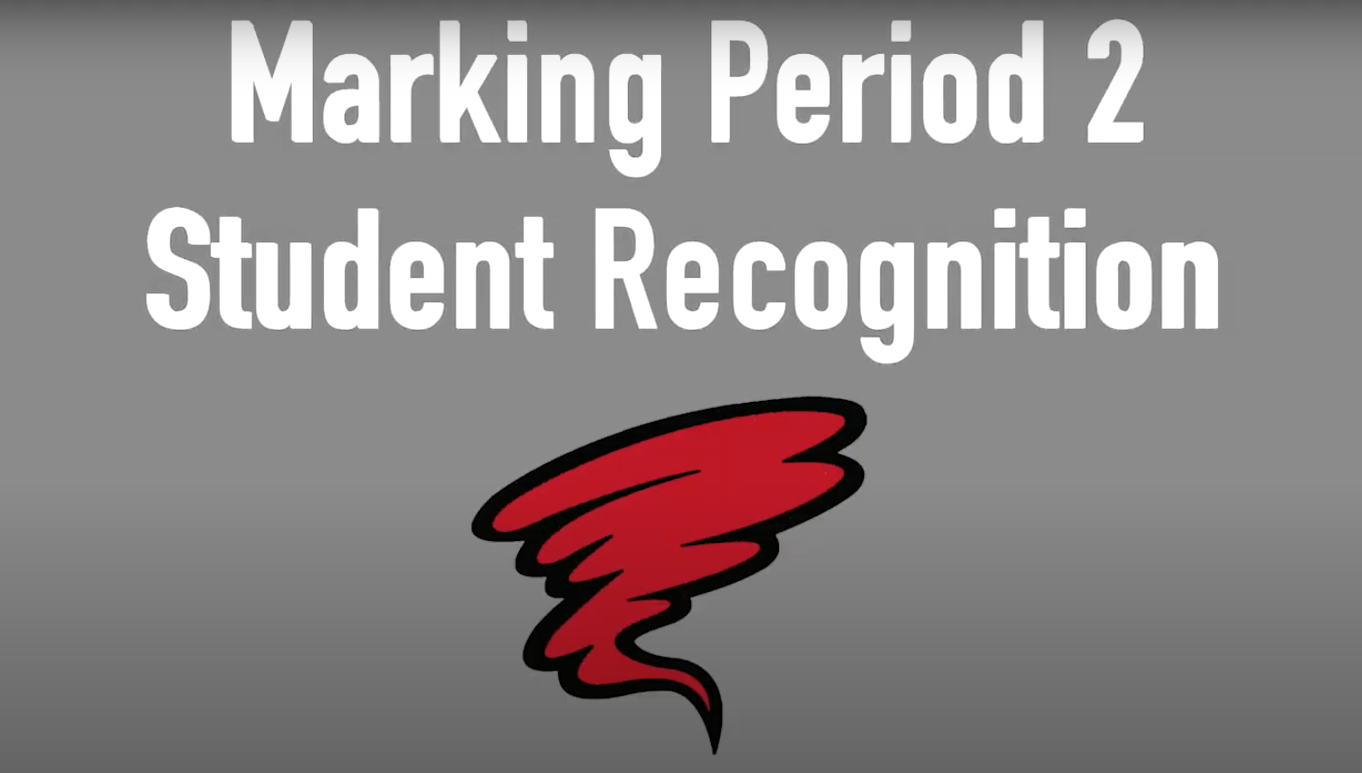 Second Marking Period Student Recognition - School District of Lancaster