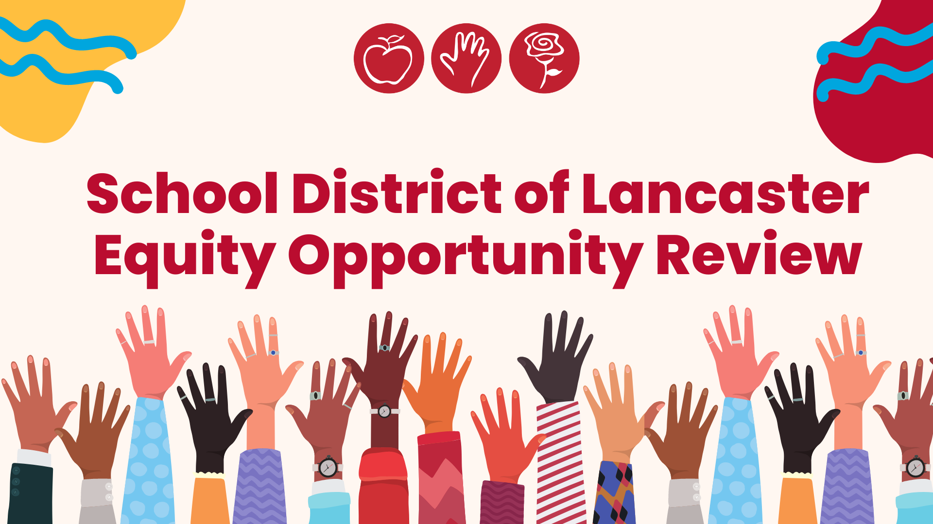 Participate in an equity focus group - School District of Lancaster